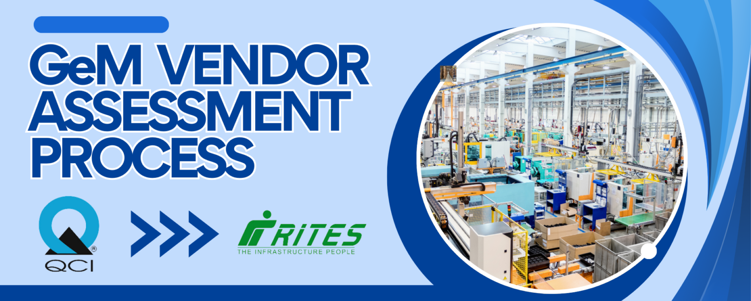 GeM VENDOR ASSESSMENT FOR OEM, DEEMED OEM’S and CONTRACT MANUFACTURERS ...